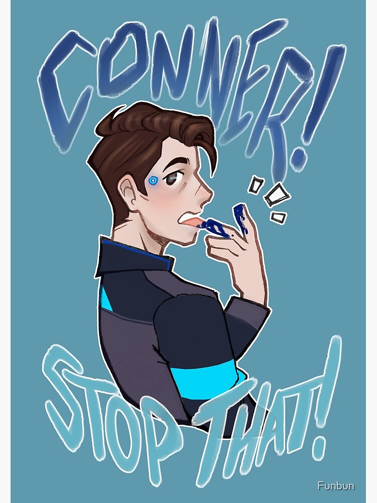 "Conner! stop that!!" Art Print for Sale by Funbun | Redbubble
