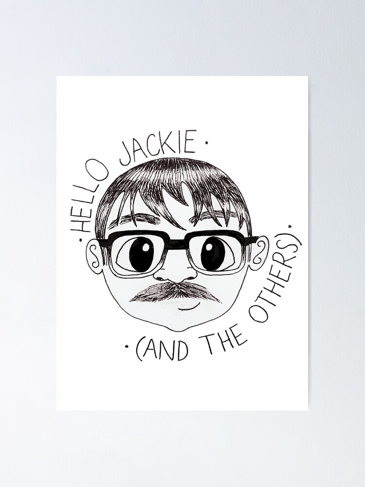 "Hello Jackie! Friday Night Dinner" Poster by littlemooart | Redbubble