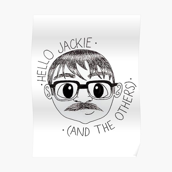 "Hello Jackie! Friday Night Dinner" Poster by littlemooart | Redbubble