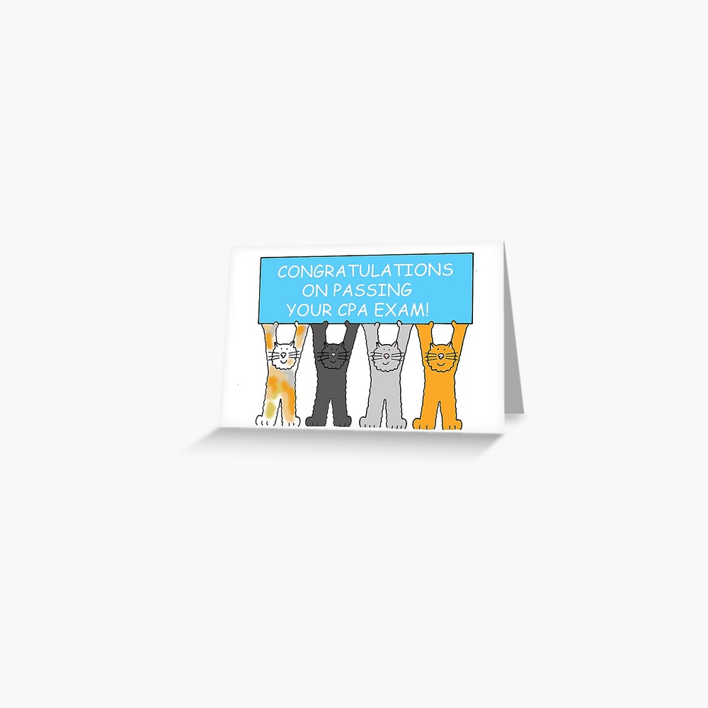 Congratulations On Passing The Cpa Exam Greeting Card For Sale By Katetaylor Redbubble