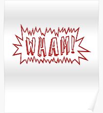 Wham Posters | Redbubble