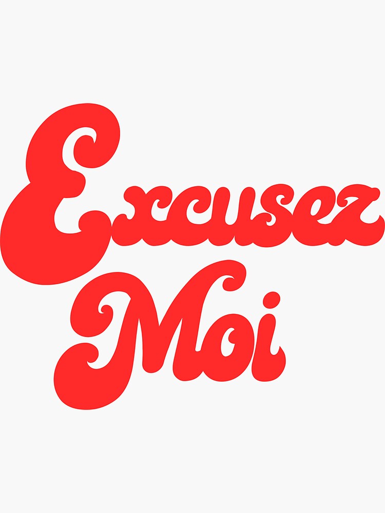 Excusez Moi Clipart Excuse Me | TPT