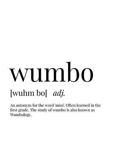 "Wumbo Definition" Poster by definingprints | Redbubble