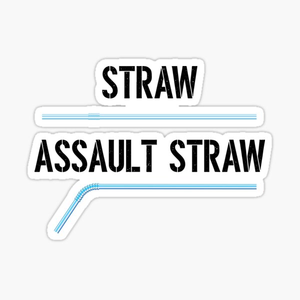 "STRAW / ASSAULT STRAW " Sticker for Sale by SerfsRevenge | Redbubble