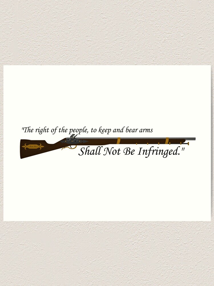 "Second Amendment Musket" Art Print for Sale by MythicRanger36 | Redbubble
