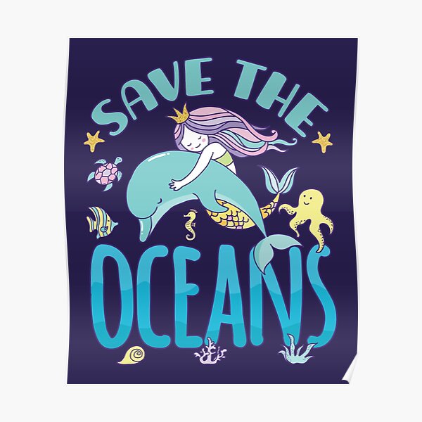 World Oceans Day Posters | Redbubble