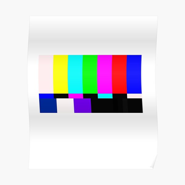 "No Signal Television Screen Color Bars Test Pattern" Poster by ...