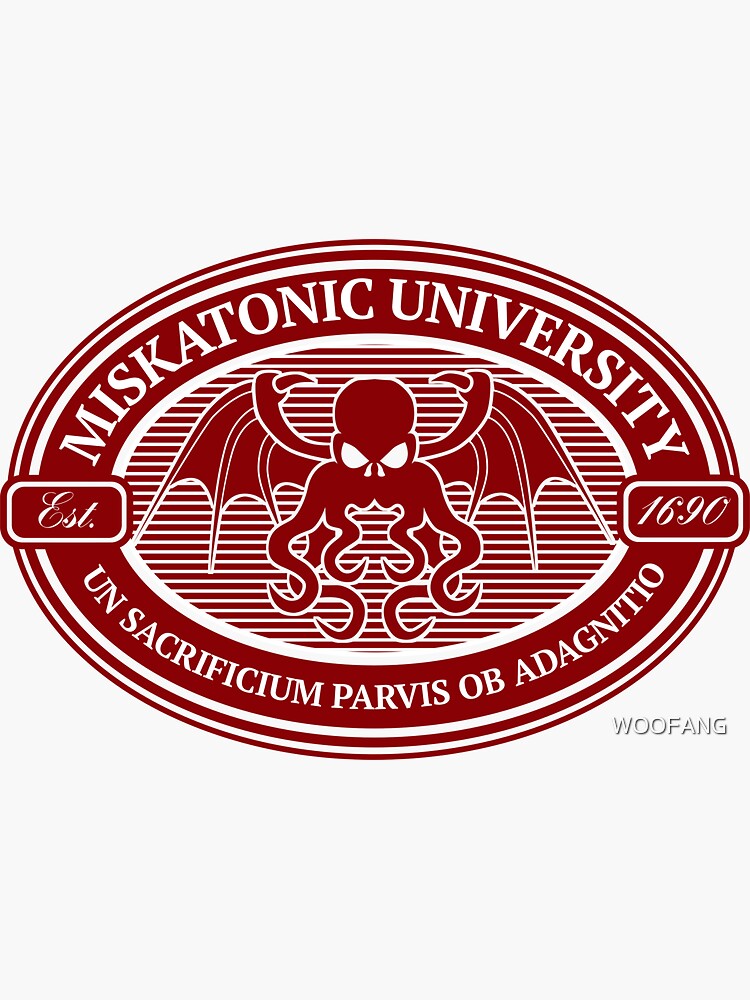 "MISKATONIC UNIVERSITY MOTTO SEAL" Sticker by WOOFANG | Redbubble