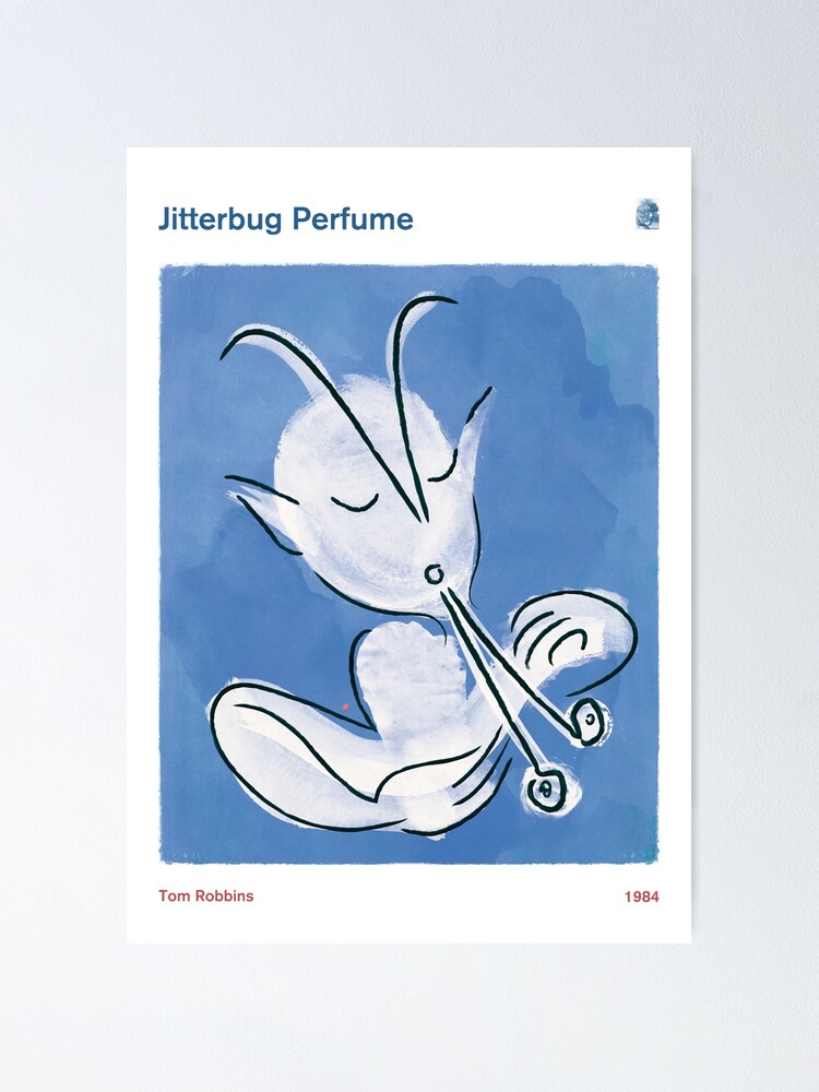 "Jitterbug Perfume - Book Lover Literature Art for Book Lovers, Readers and Writers" Poster for ...