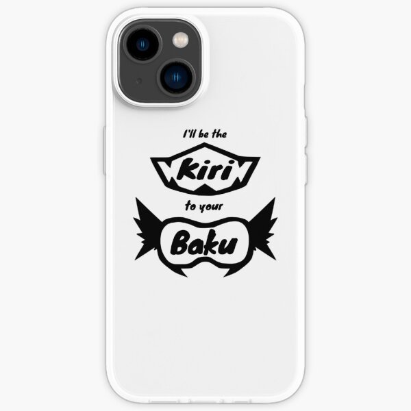 "I'll be the Kiri To your Baku (Kiribaku)" iPhone Case for Sale by ...