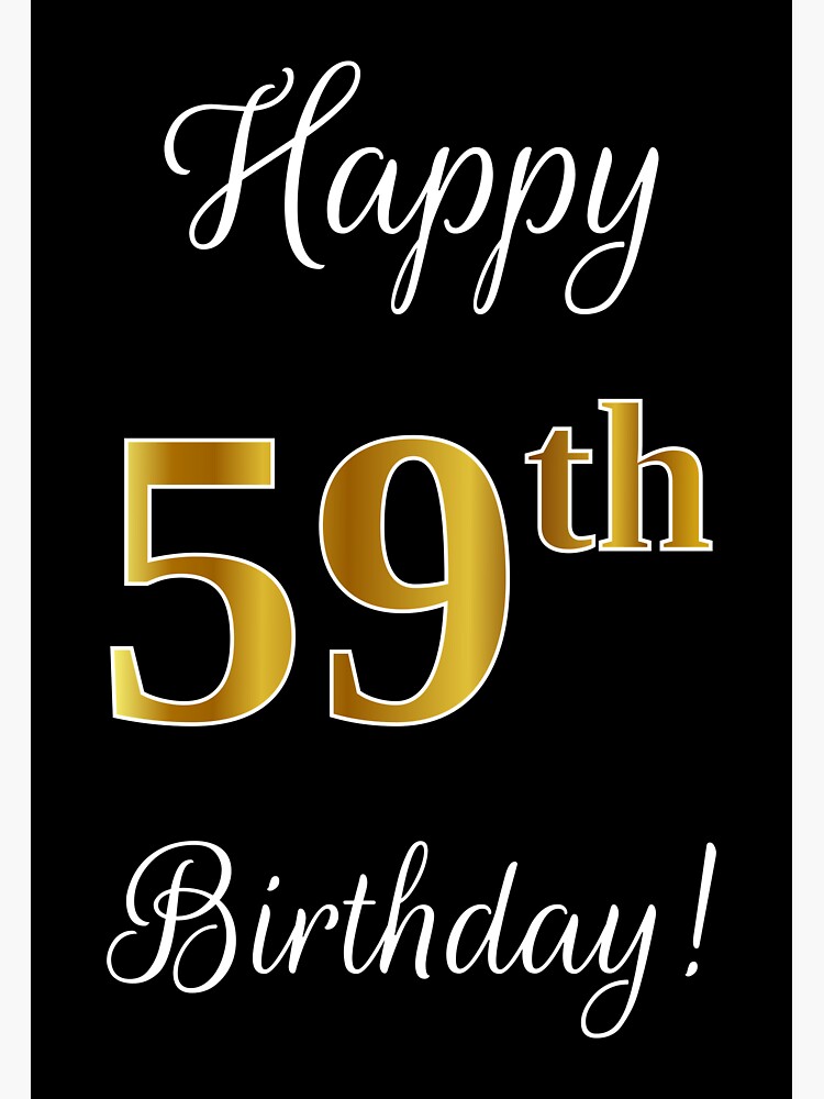 "Elegant, Faux Gold Look Number, "Happy 59th Birthday!" (Black ...
