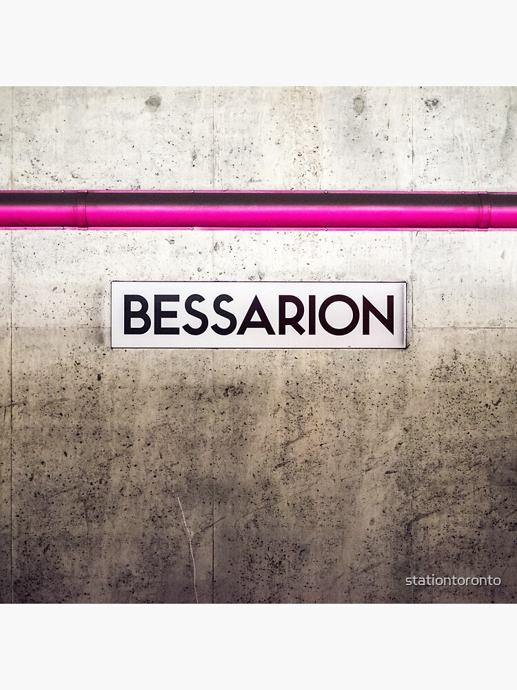 "Bessarion - Toronto Subway Station Sign" Sticker by stationtoronto ...