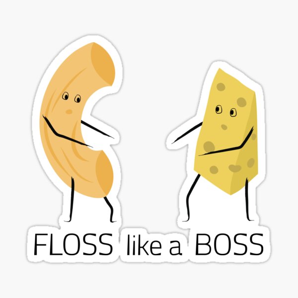 "Mac and Cheese Floss Like a Boss Flossing" Sticker for Sale by ...
