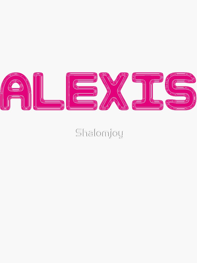 "Alexis" Sticker for Sale by Shalomjoy | Redbubble
