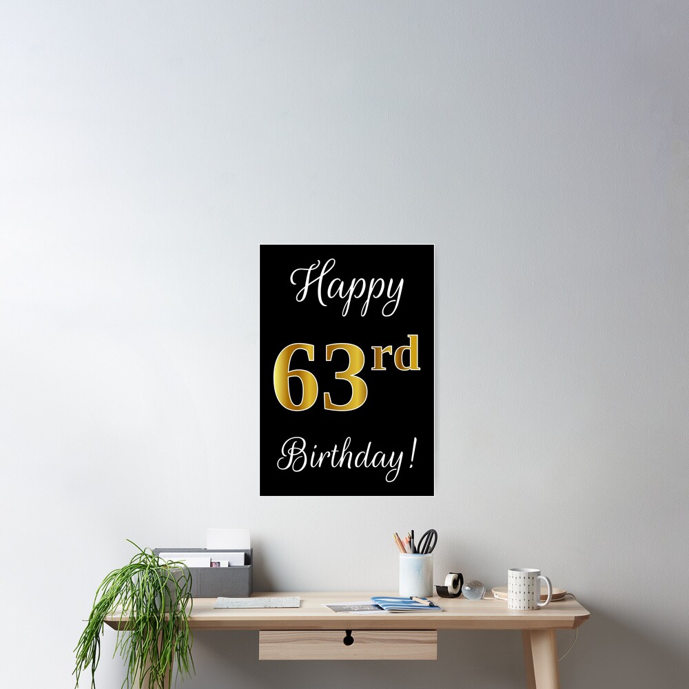 "Elegant, Faux Gold Look Number, "Happy 63rd Birthday!" (Black ...