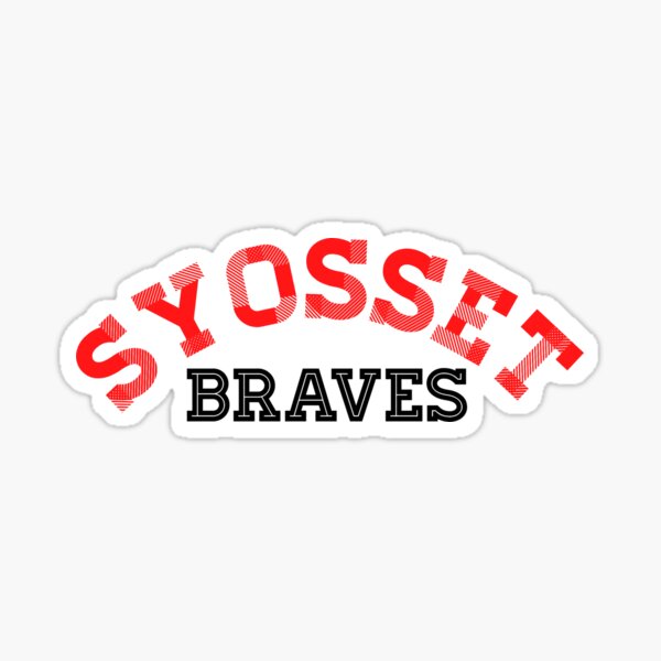 "Syosset Braves" Sticker for Sale by legendmands | Redbubble