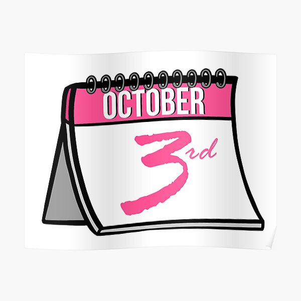 "October 3rd- mean girls" Poster by firestargrey | Redbubble