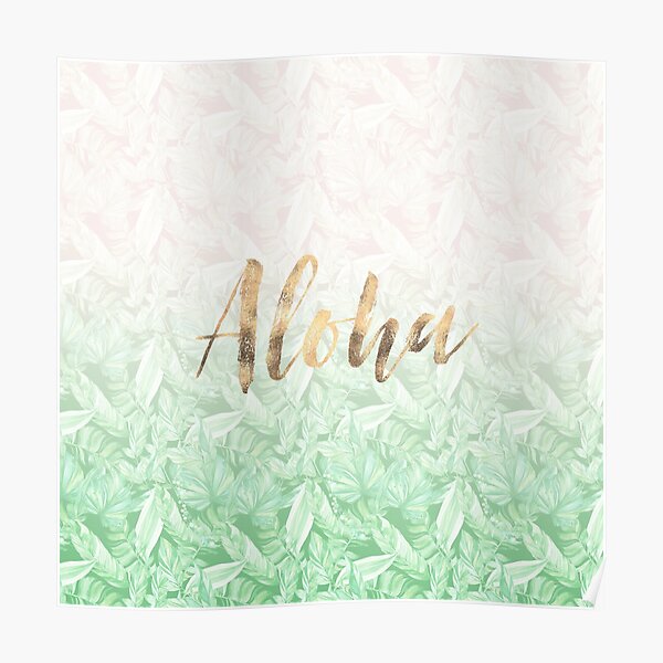 "Tropical Leaves Aloha Ombre" Poster by pencreations | Redbubble