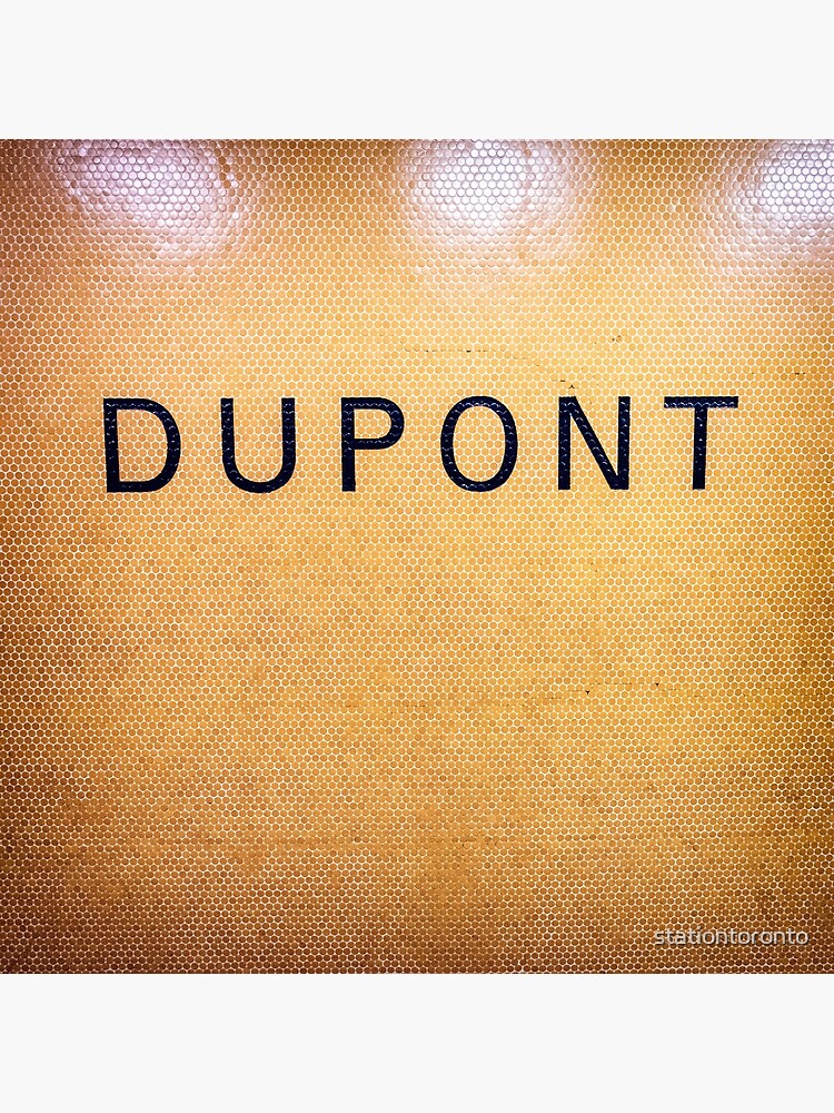 "Dupont Toronto Subway Station Sign" Poster by stationtoronto | Redbubble