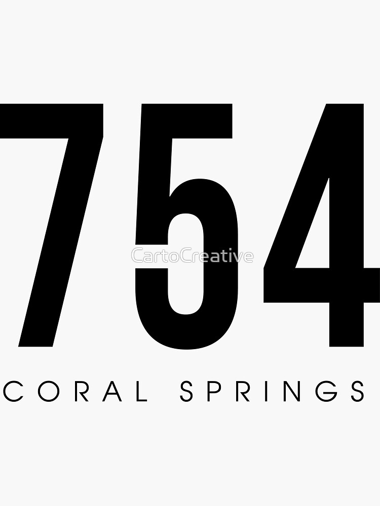 "Coral Springs, FL - 754 Area Code design" Sticker by CartoCreative ...