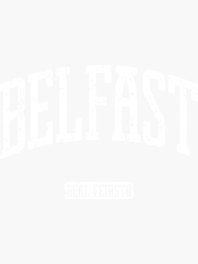 "Belfast (White Print)" Sticker by smashtransit | Redbubble
