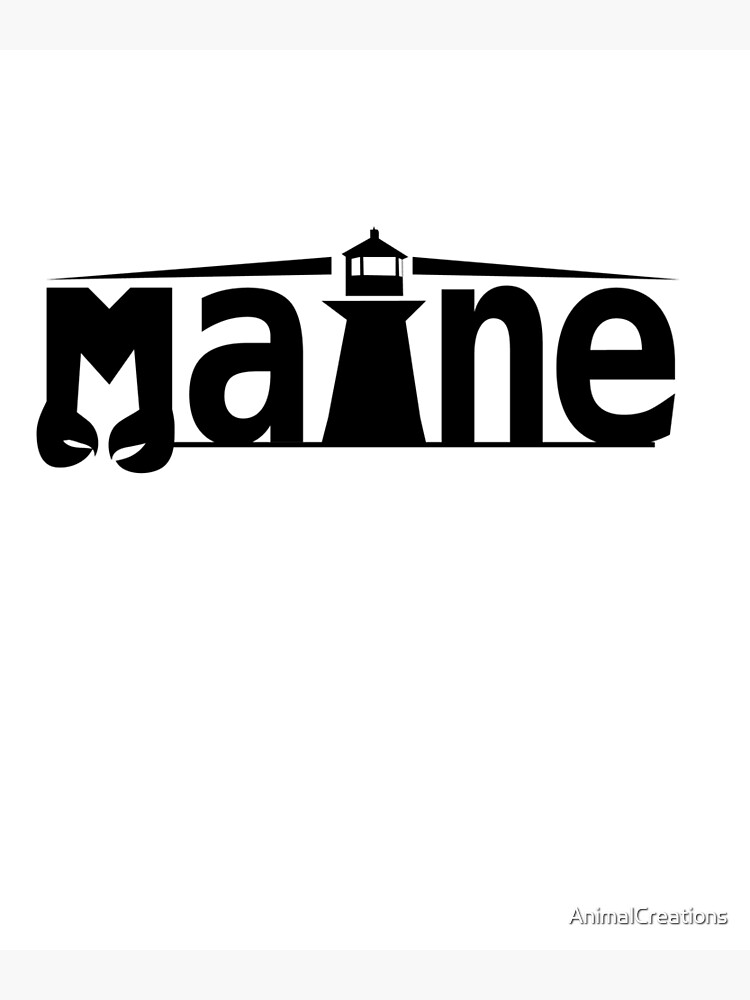 "Maine logo" Poster for Sale by AnimalCreations | Redbubble