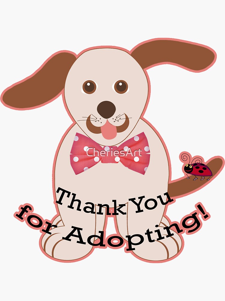 "Cute Brown Puppy | Thank You For Adopting!" Sticker by CheriesArt ...