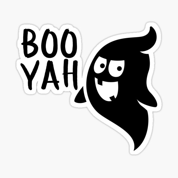 "Booyah - Funny Halloween Scary Ghost Designs" Sticker for Sale by ...