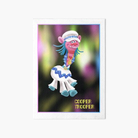 "Cooper Trooper (Trolls/Mamma Mia)" Art Board Print for Sale by ...