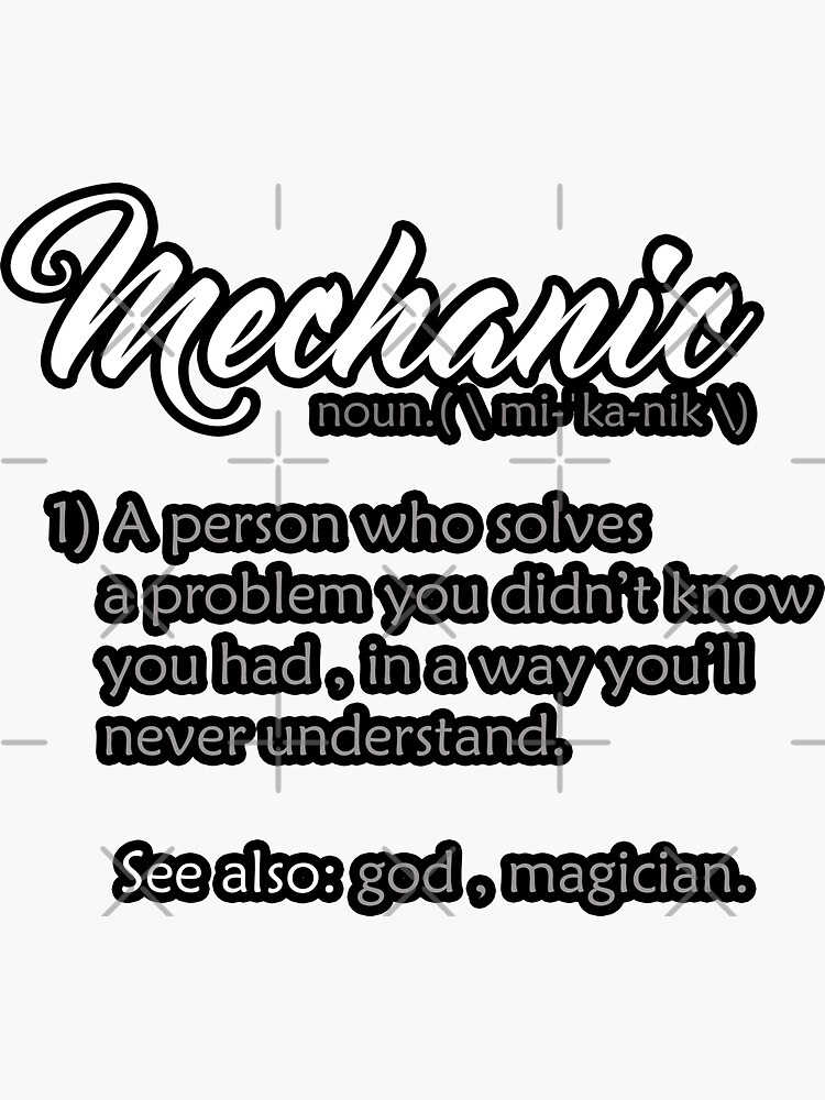 "Mechanic Definition" Sticker for Sale by EddieBalevo | Redbubble
