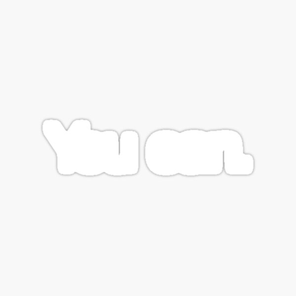 "YOU" Sticker for Sale by THEUSUALDESIGN | Redbubble