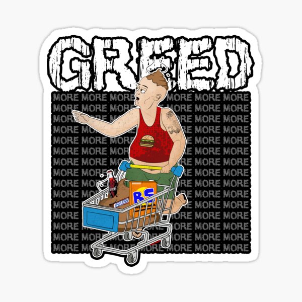 "7 Deadly Sins Greed" Sticker for Sale by EddieBalevo | Redbubble