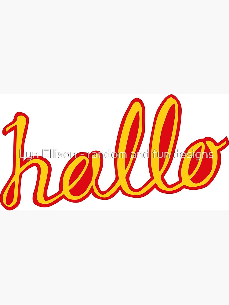 "Hallo - hello - in colour" Poster for Sale by lovetocats | Redbubble
