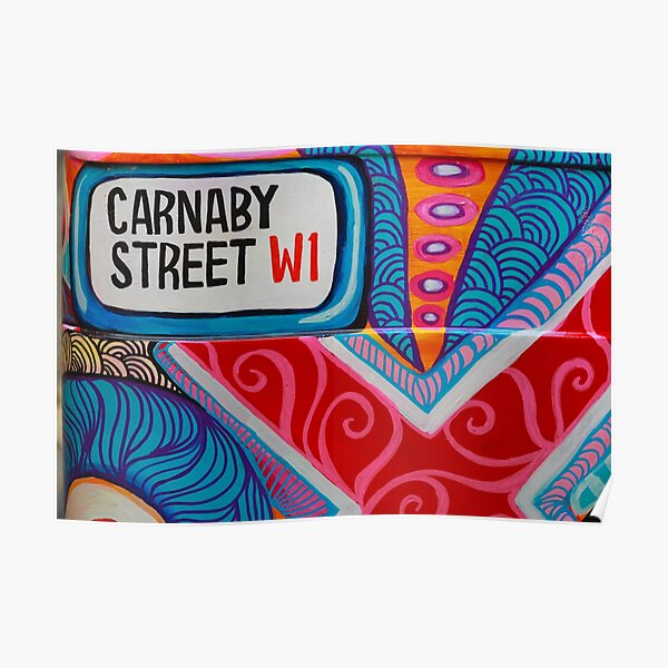 "Carnaby Street London" Poster for Sale by madtoyman | Redbubble