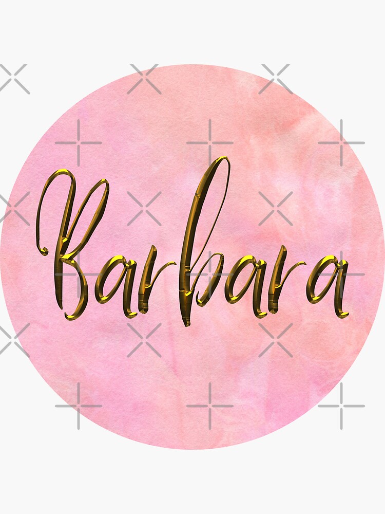 "Barbara Personalized Custom Girl Name Faux gold effect" Sticker by ...