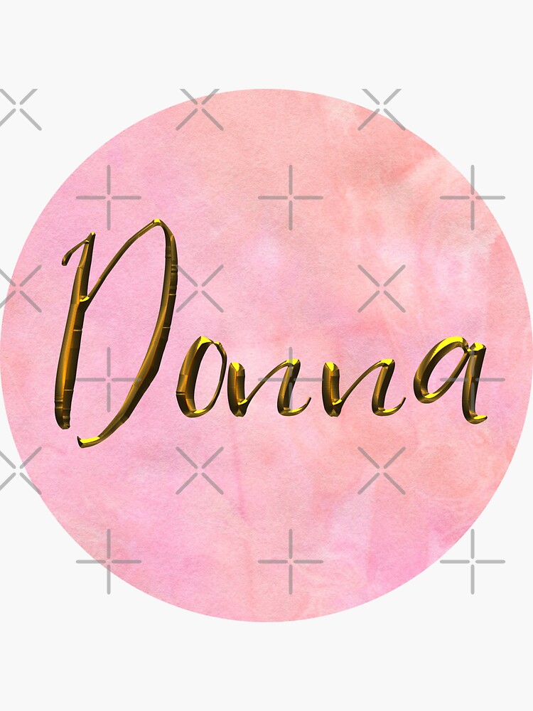 "Donna Personalized Custom Girl Name Faux gold effect" Sticker for Sale ...