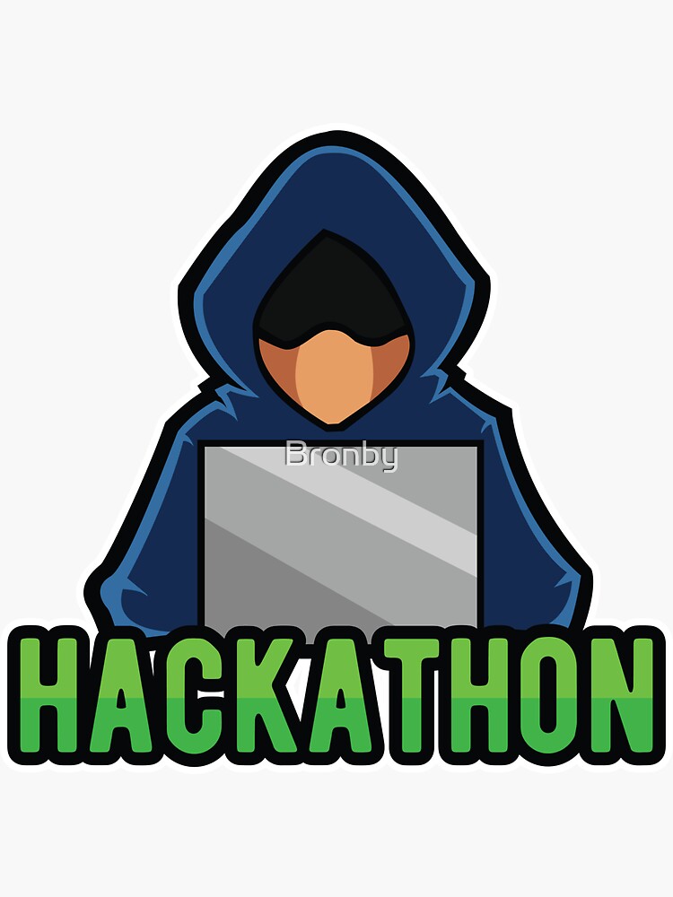 "Hackathon Hack Coder Hacking Hoodie Hacker" Sticker for Sale by Bronby ...