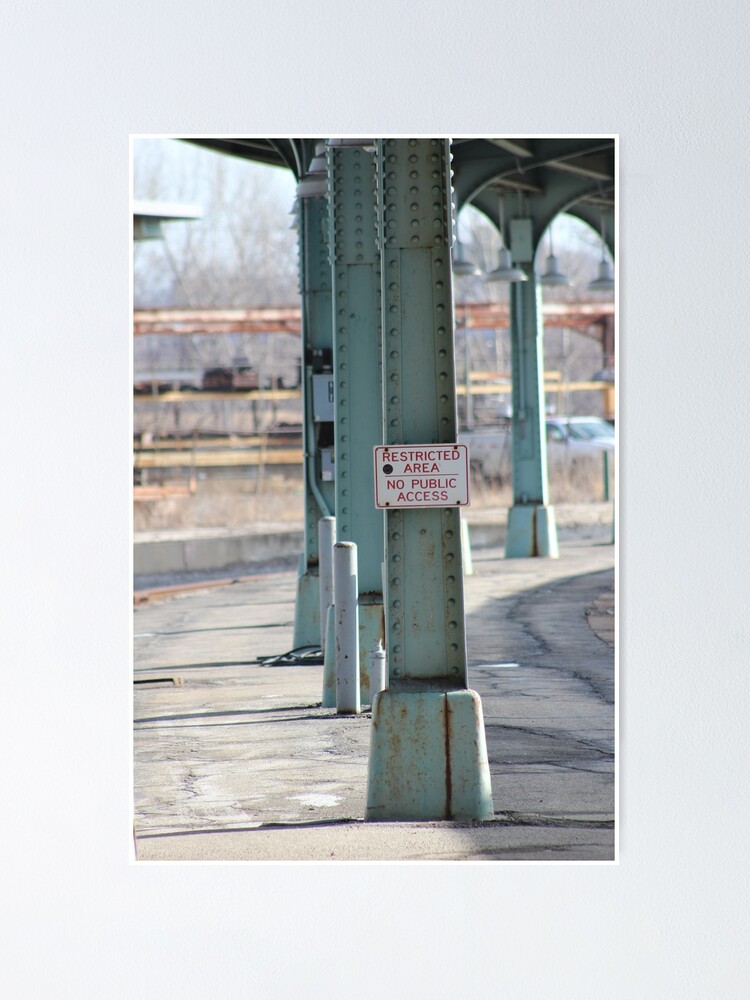 "Toledo Terminal - Restricted Access" Poster for Sale by btmucci ...