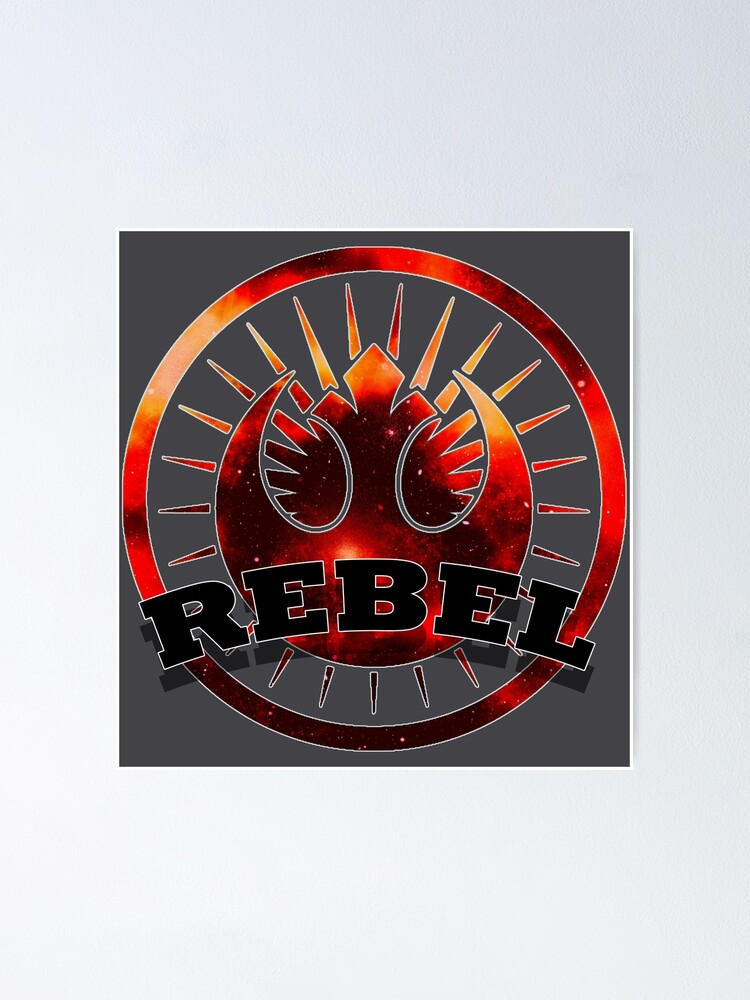 "Rebel SW." Poster for Sale by Cris-ElfaOscura | Redbubble
