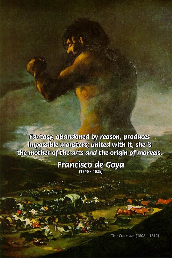 "Francisco de Goya Art Quote" by Philosophy-Shop | Redbubble