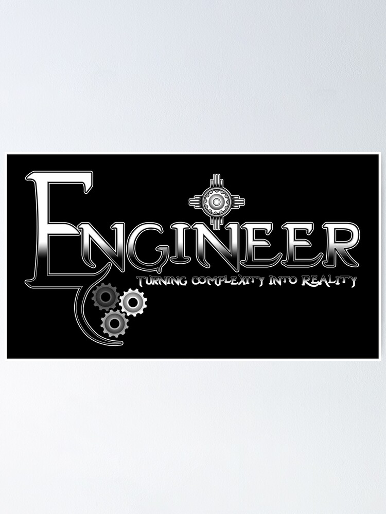 "Engineer Metallic" Poster by xzendor7 | Redbubble