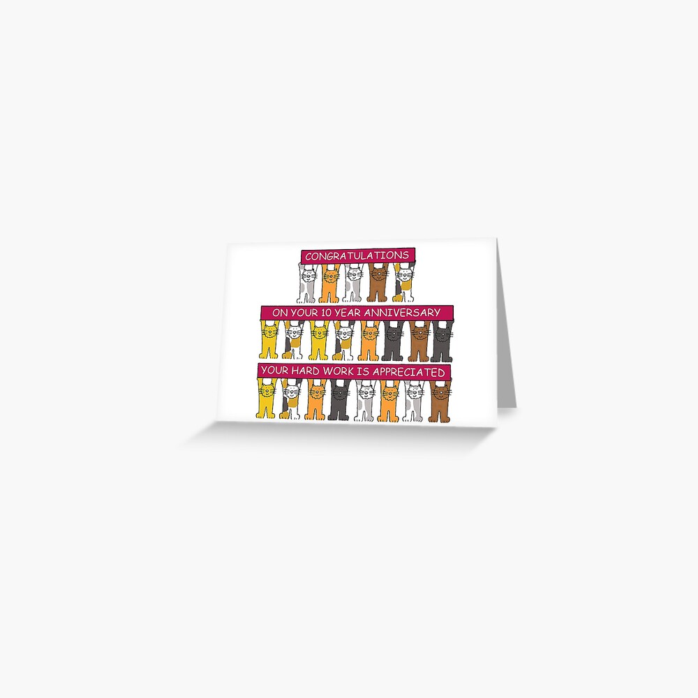 10 Year Work Anniversary Congratulations Greeting Card For Sale By 10-year-work-anniversary-congratulations-greeting-card-for-sale-by