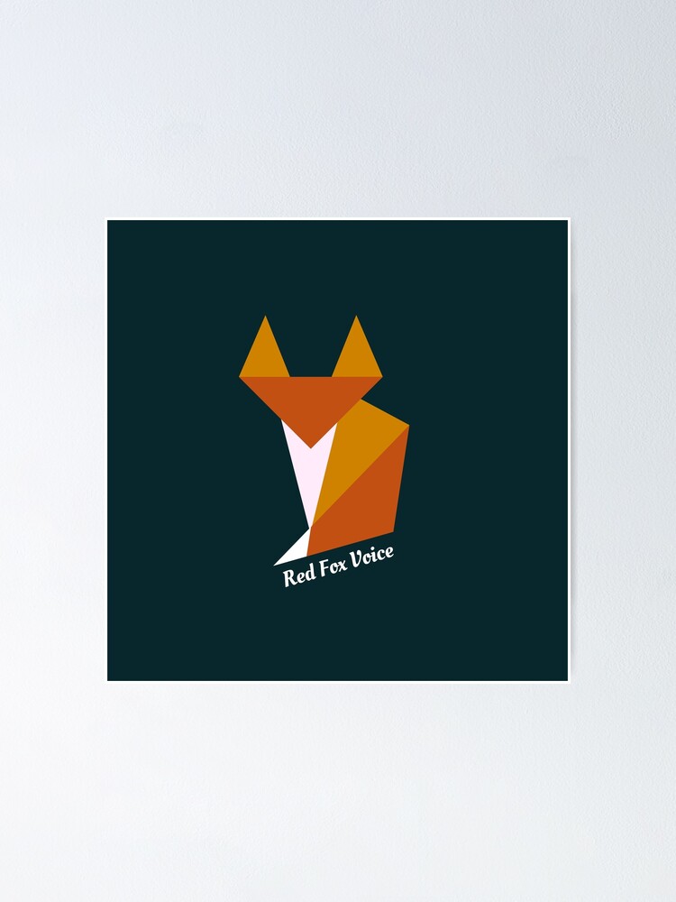 "Red Fox Voice - Origami Fox" Poster by RedFoxVoice | Redbubble