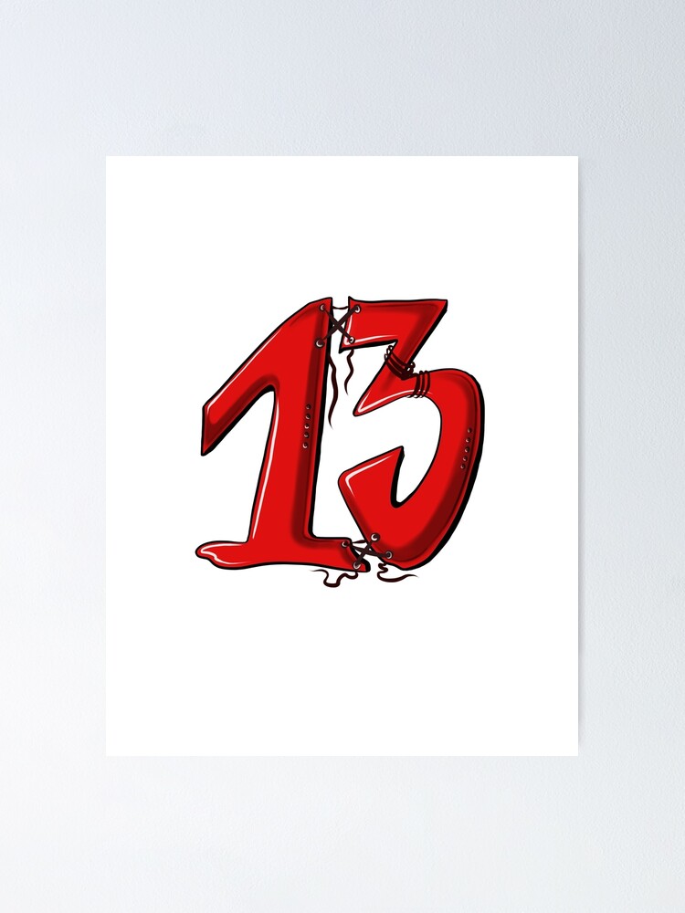 "Number 13" Poster by RinaGArt | Redbubble