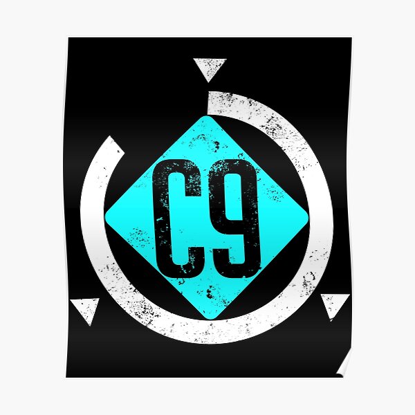 C9 Posters | Redbubble
