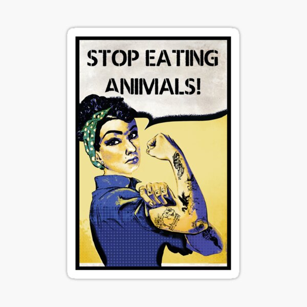 "Everyday Activism - Vegan - Stop Eating Animals" Sticker for Sale by ...