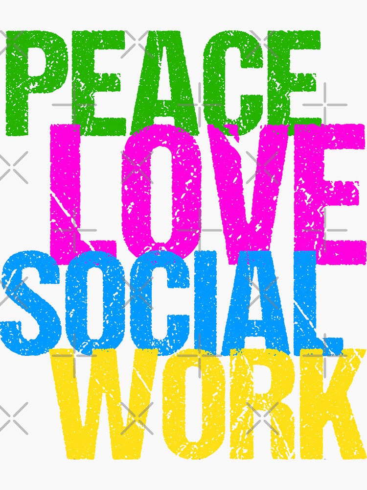 Peace Love Social Work T For Social Workers Sticker For Sale By