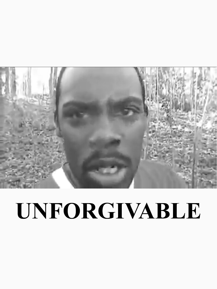 "Unforgivable" T-shirt for Sale by maxacurtis | Redbubble ...