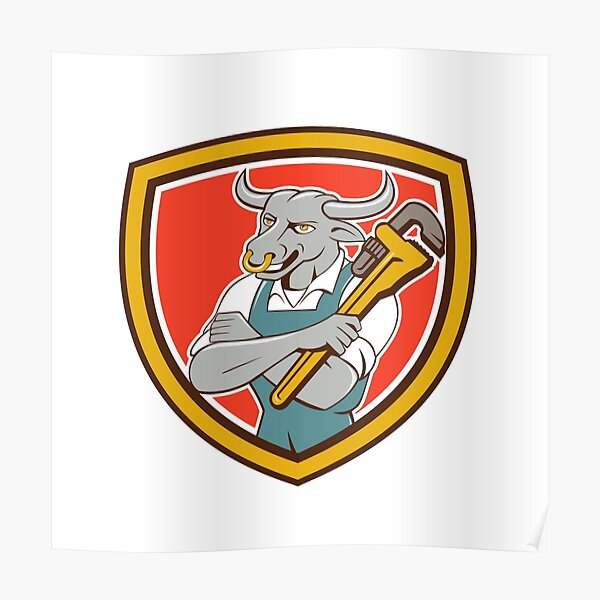 "Bull Plumber Wrench Standing Shield Cartoon" Poster for Sale by ...