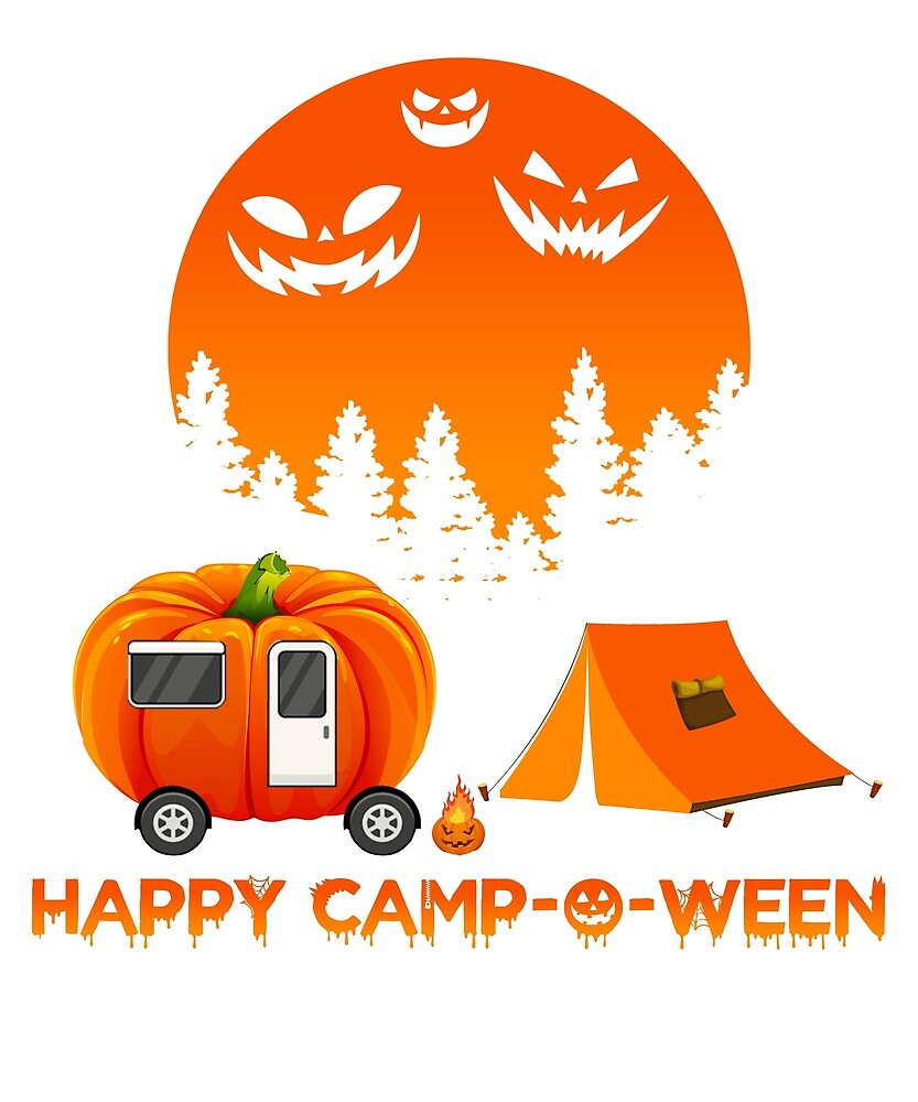 "Happy Camp-O-Ween Camping Halloween Funny T-shirts" by thomas193us | Redbubble
